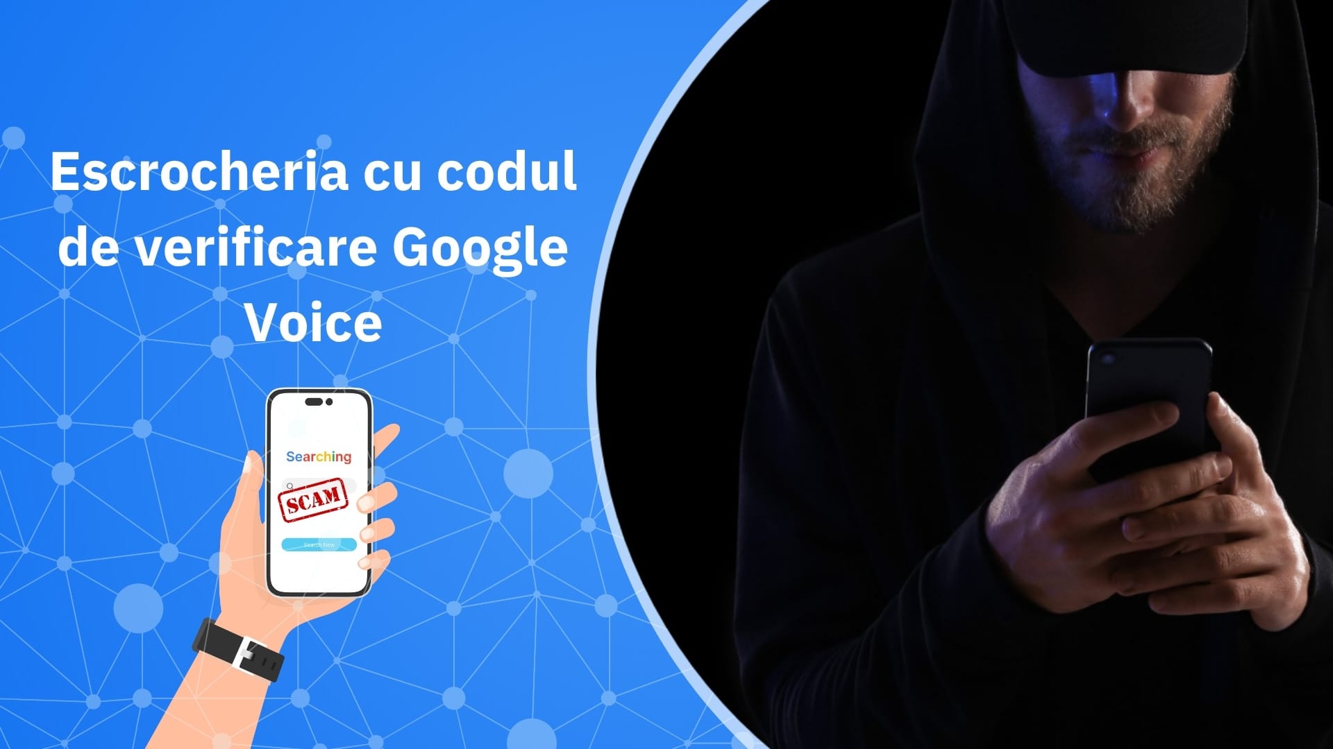 Escrocheria cu codul de verificare Google Voice