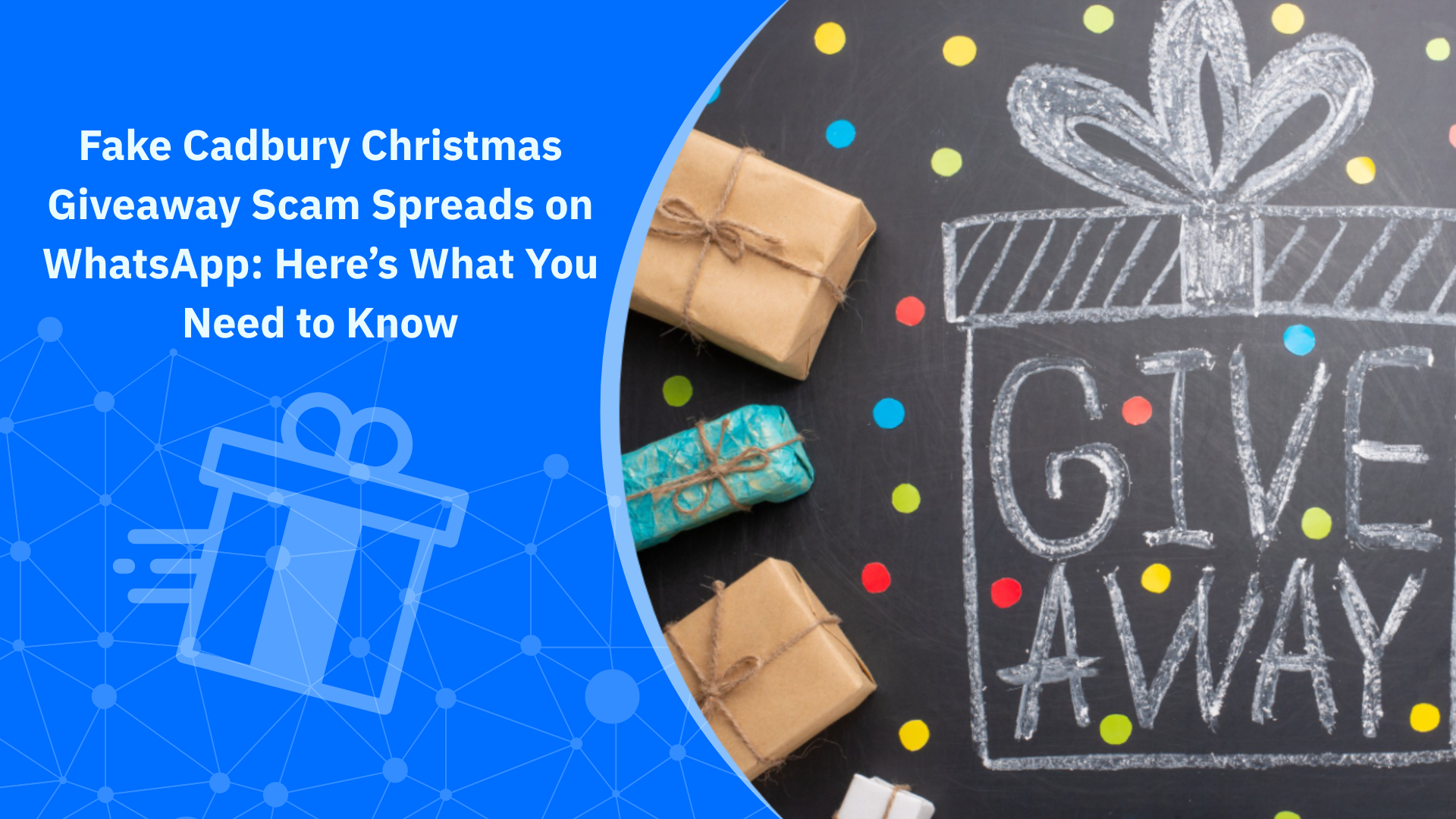 Fake Cadbury Christmas Giveaway Spreads on WhatsApp: Here’s What You ...