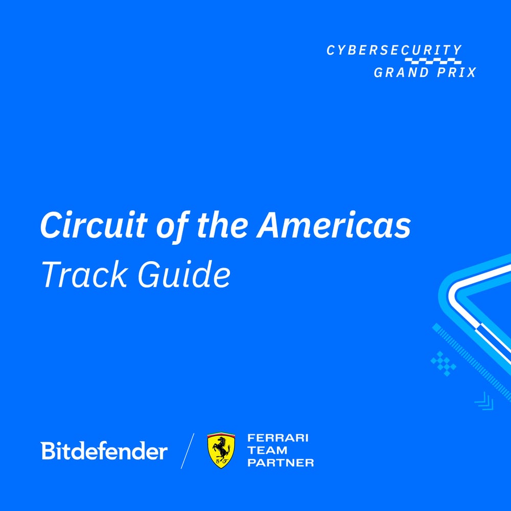 Cybersecurity Grand Prix: Circuit of the Americas Track Guide