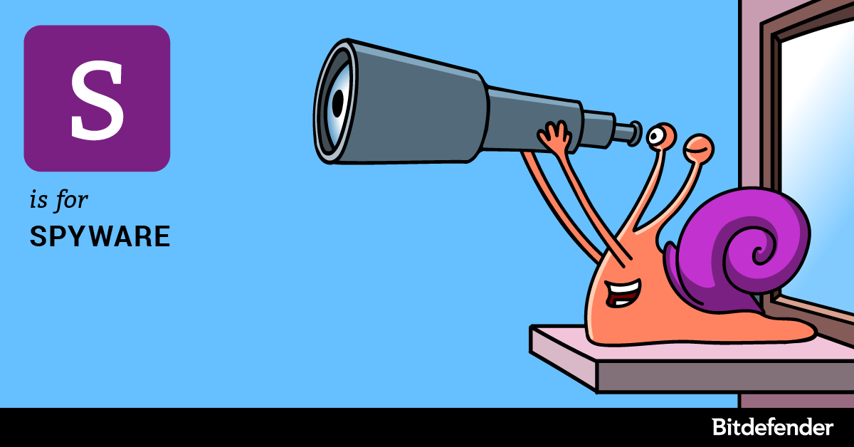 The ABC of Cybersecurity: S is for Spyware
